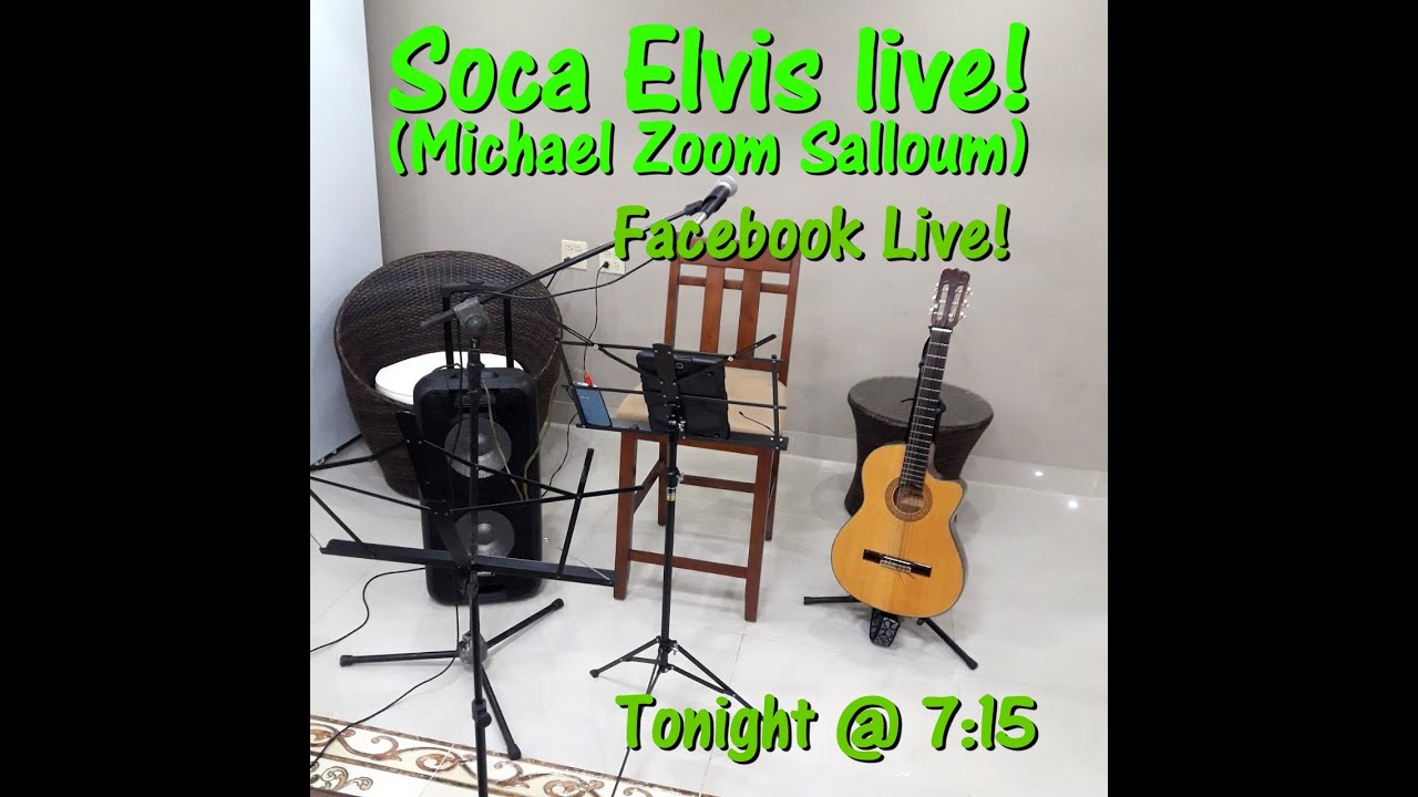 Soca Elvis Mini Concert (April 19th, 2020) - YouTube