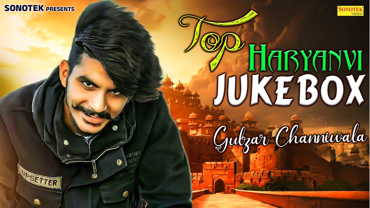 Gulzar Channiwala | Haryanvi Latest Songs | Haryanvi New Songs ...