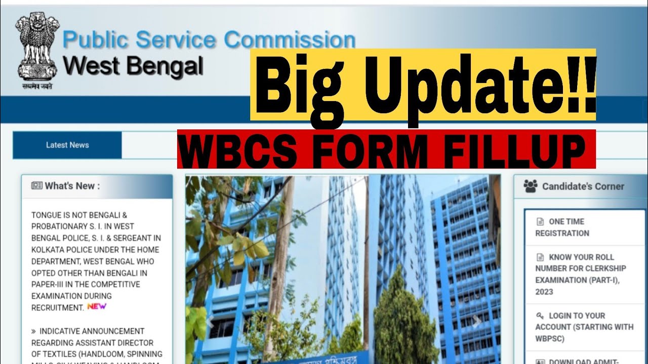 Big update! WBCS FORM FILL UP ।। #wbcs #wbpsc #@Rahul_Prasad_25 - YouTube