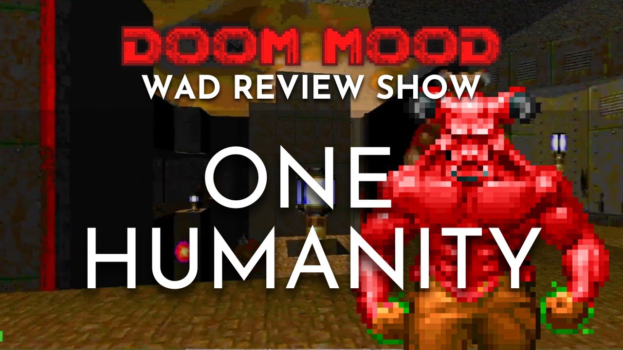 DOOM 2: One Humanity by John Romero REVIEW | Doom Mood - YouTube