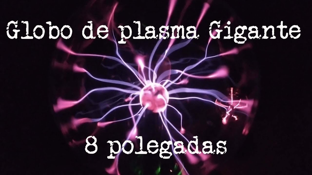 Globo de plasma gigante, unboxing ( plasma ball ) - YouTube