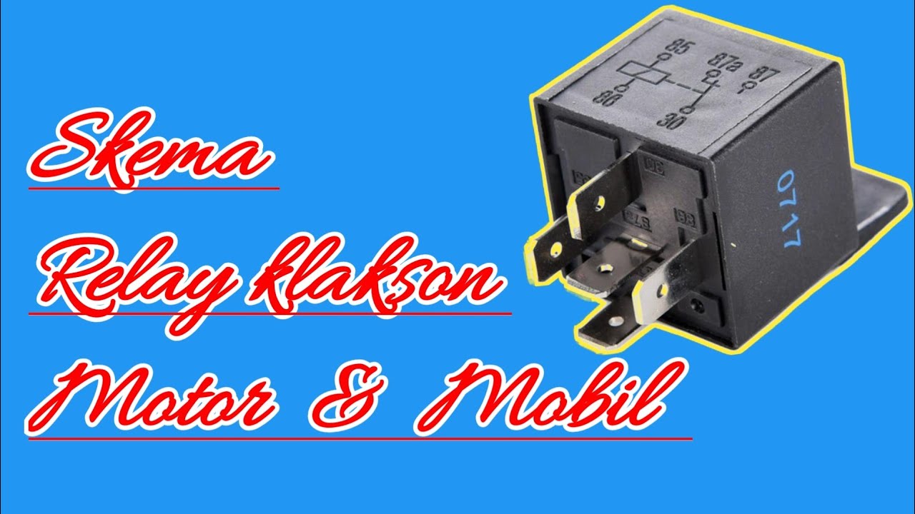 Cara pasang relay klakson , sekema pemasangan relay - YouTube