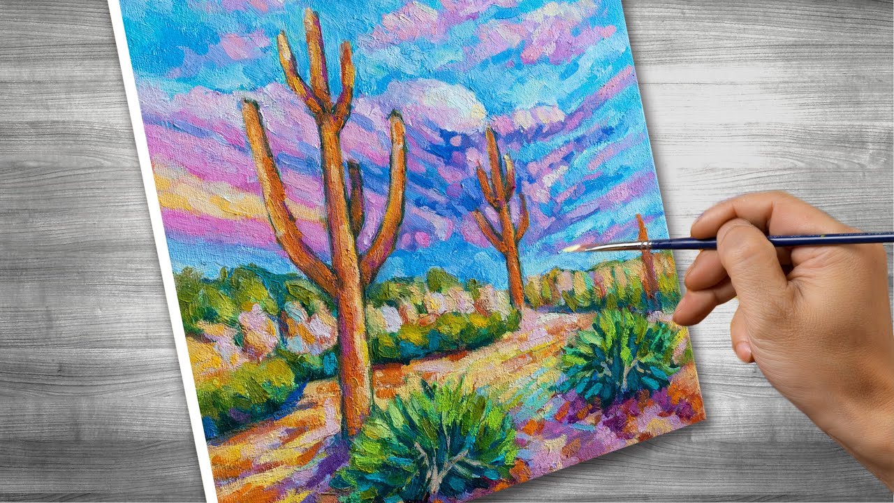 Impressionist painting | Cactus | oil painting | time lapses | #342 ...