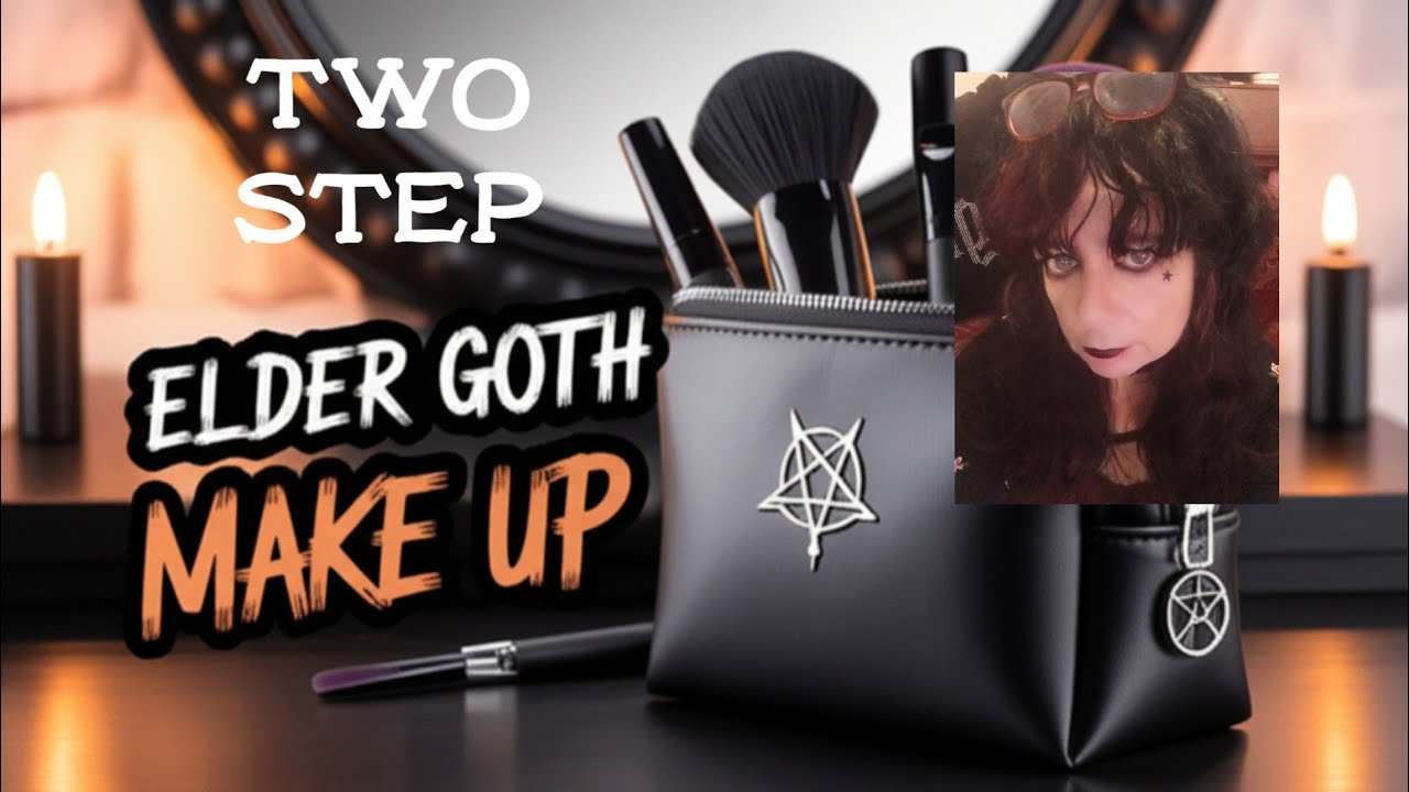 Elder Goth Makeup in 2 Steps… Easy Transformation - YouTube