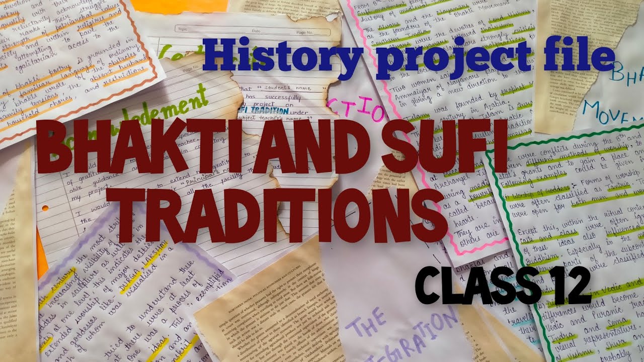 bhakti and sufi traditions history project file class 12 - YouTube
