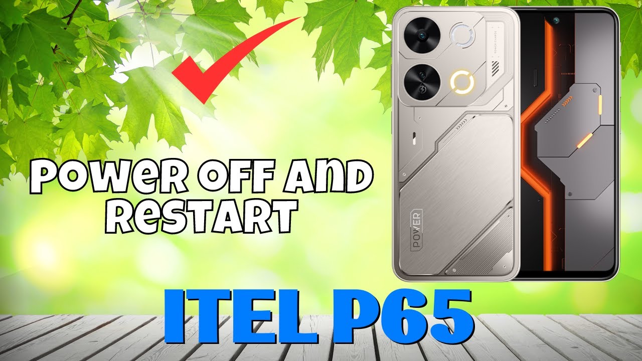 How to Power off and Restart itel P65 - YouTube