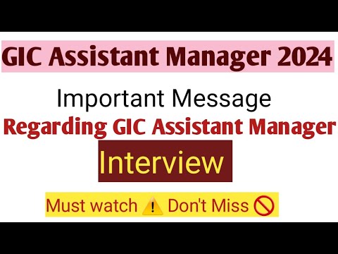 📢🔴Important Notice||GIC Assistant Manager Interview 2024🔴 @JobGuide369 ...