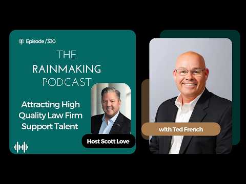 How Law Firms Can Attract and Retain High-Quality Executive Support Talent | Ted French | TRP