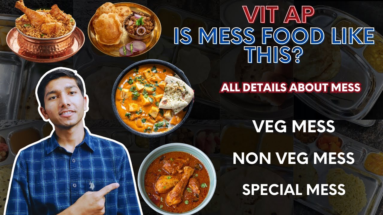VIT AP MESS || All About Mess|| VIT AP || #vitap #vitvellore # ...