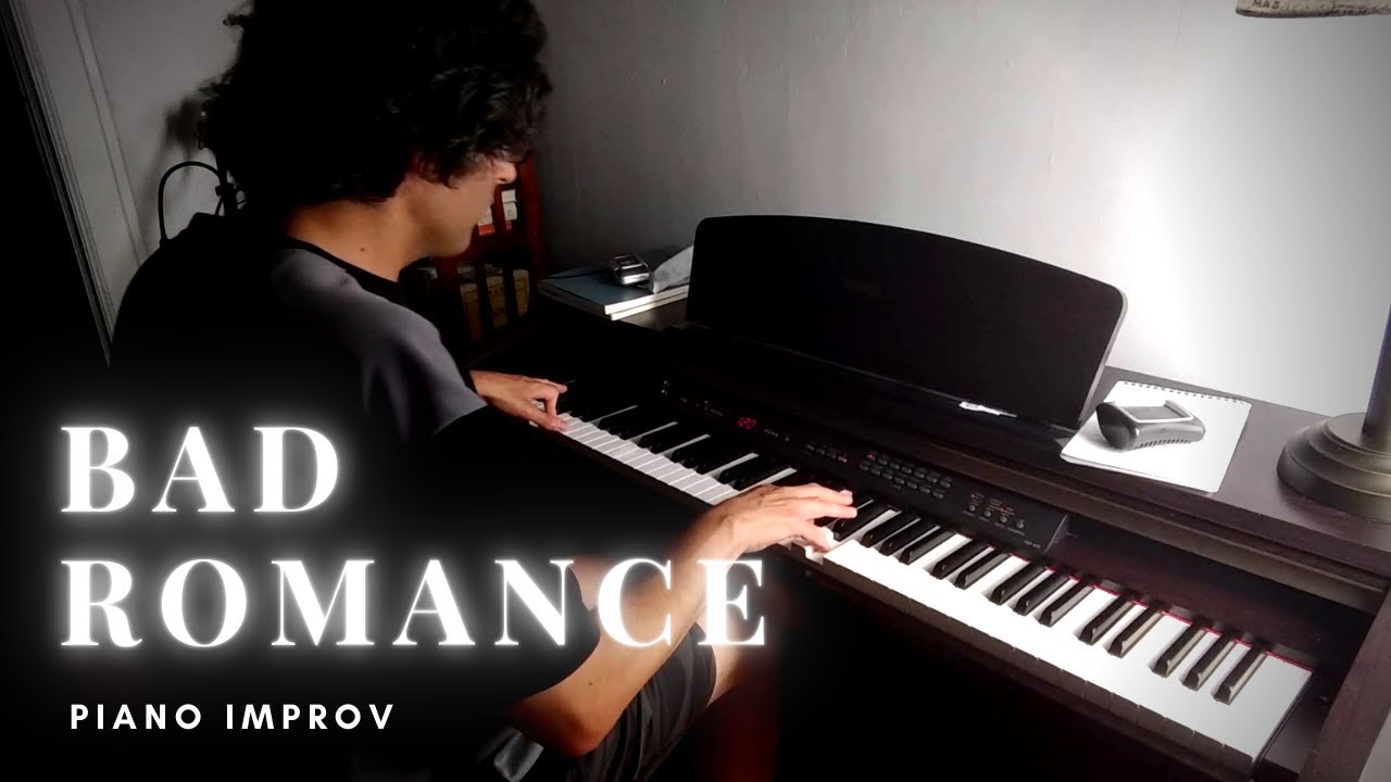 Bad Romance - Lady Gaga - Piano Improv - YouTube