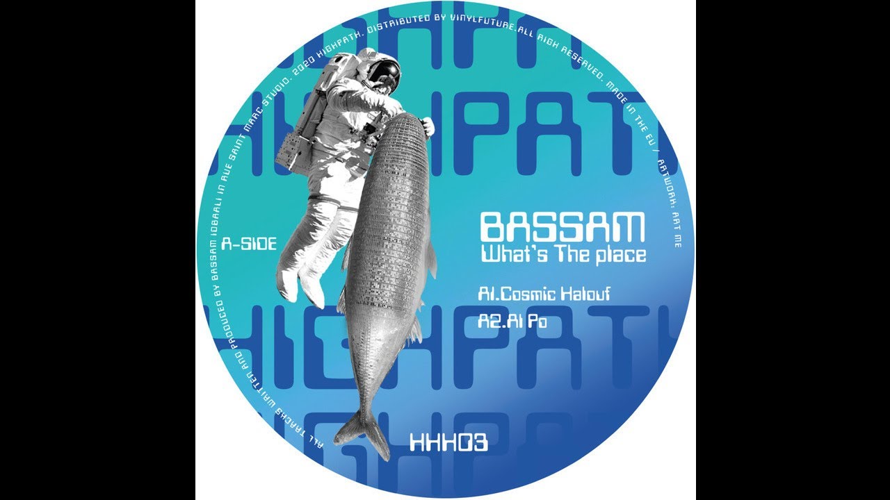 Bassam - Cosmic Halouf [HHH003] - YouTube