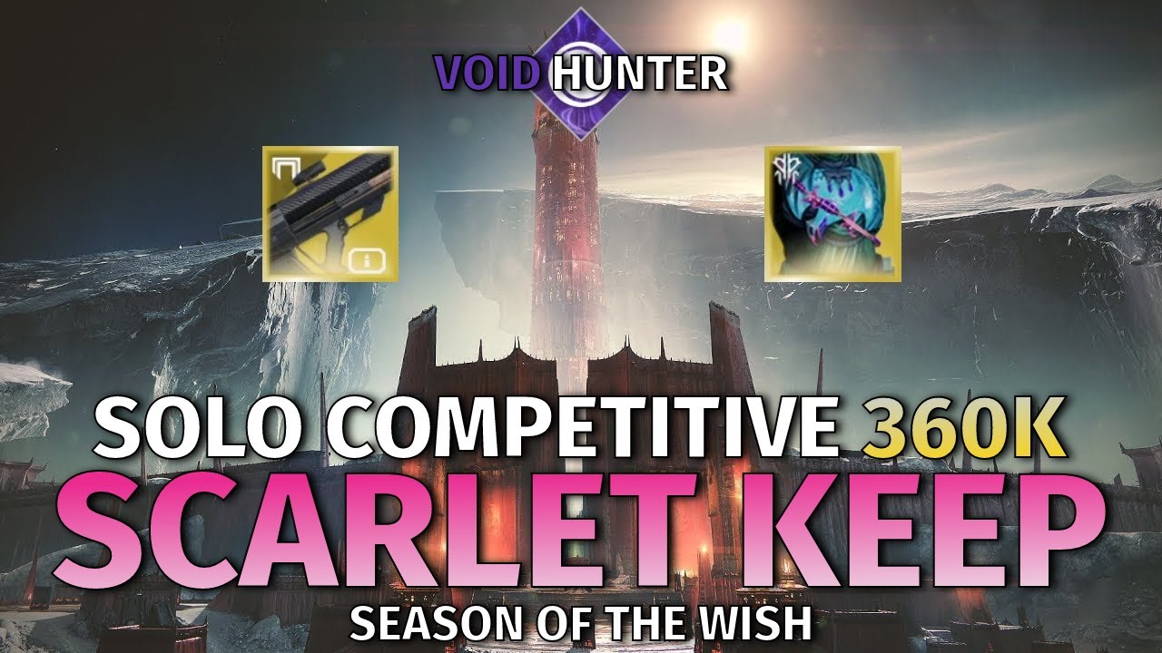 Destiny 2 - Solo 360k Competitive Nightfall: The Scarlet Keep (Void ...