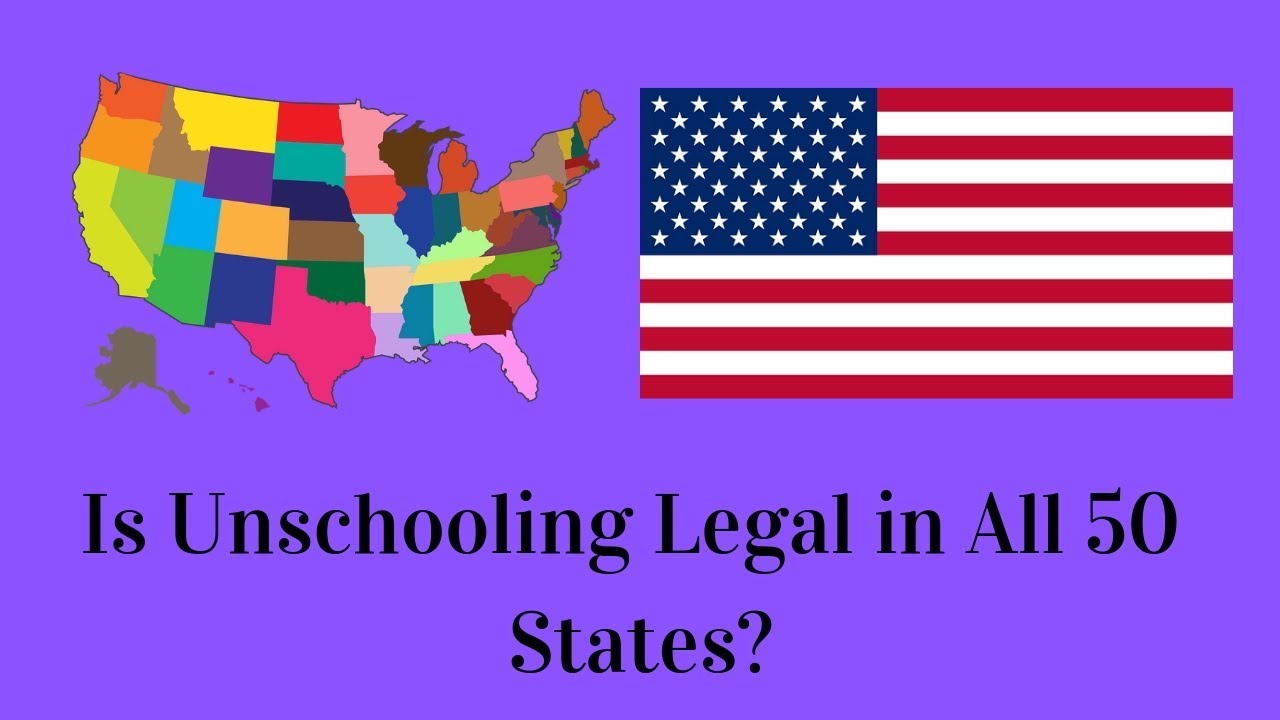 Is Unschooling Legal In All 50 States YouTube is-unschooling-legal-in-all-50-states-youtube
