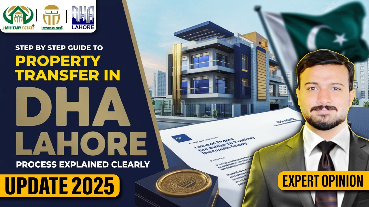 Step-by-Step Guide to Property Transfer in DHA Lahore | Process ...
