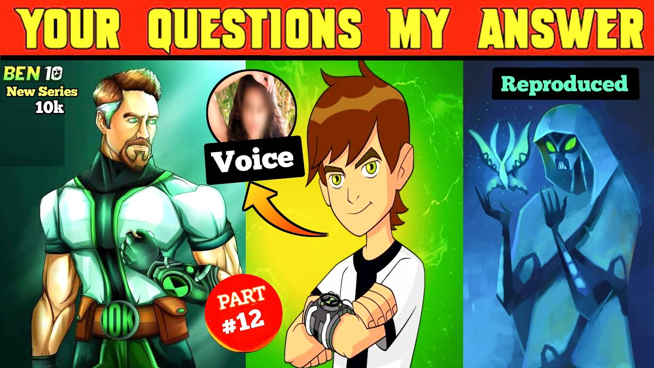( Part - 12 ) Your Questions My Answer 😱? Ben 10 Blind | Kevin Levin ...