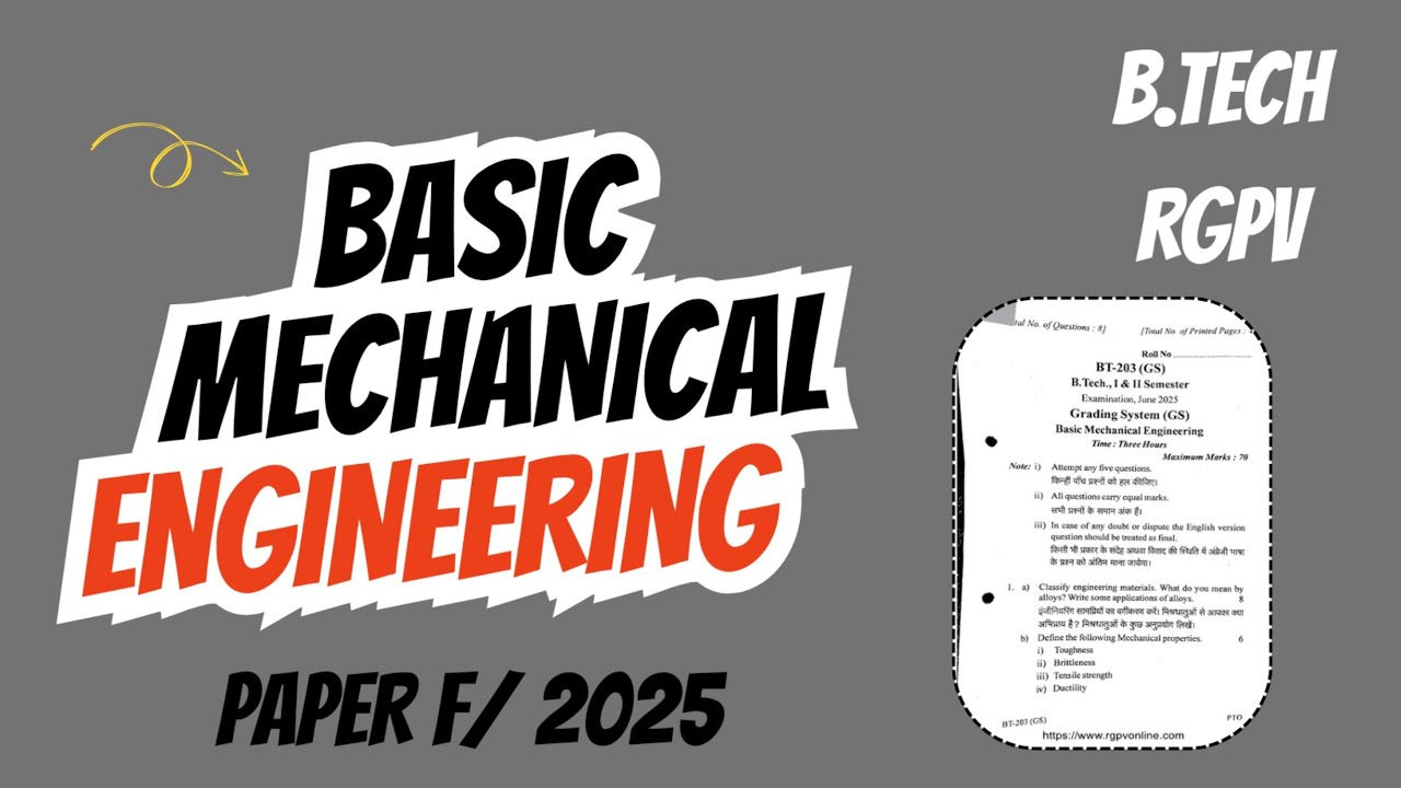 Rgpv Basic Mechanical Engineering Paper 2025 l BME Paper Rgpv - YouTube