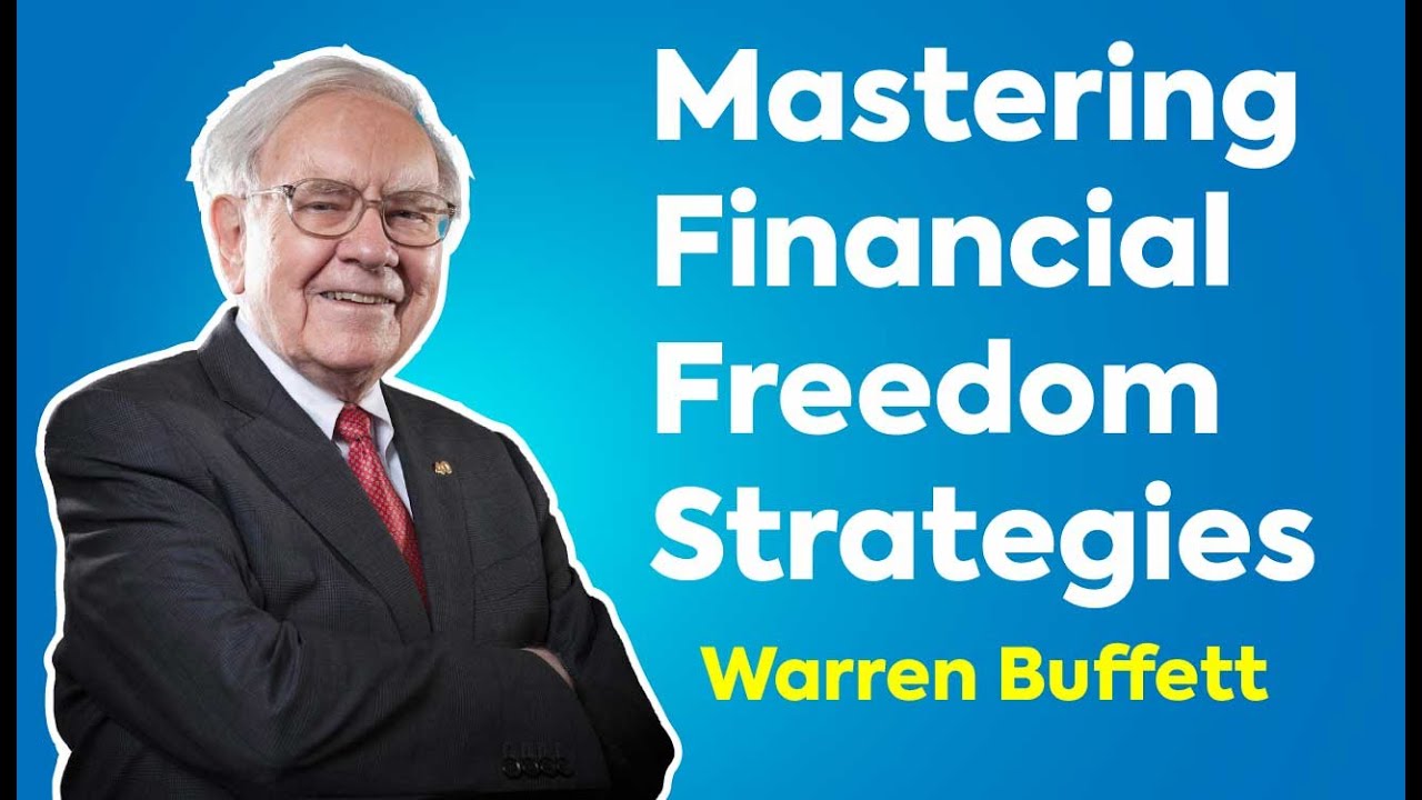 Unlocking financial freedom: Learn from Warren Buffett - YouTube
