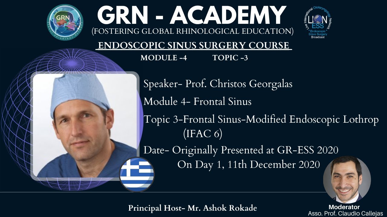 ‘GRN-ACADEMY' - ESS, Module 4 - Topic 3 - Modified Endoscopic Lothrop ...