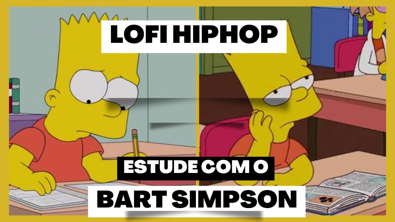 Estude com Bart Simpson - Lofi Beats Hip hop - Chill - Lofi para ...