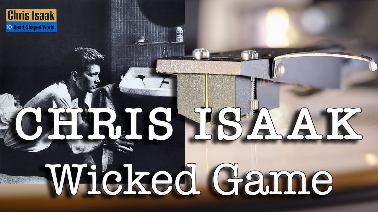 CHRIS ISAAK - Wicked Game - 2022 RSD Vinyl LP Reissue - YouTube
