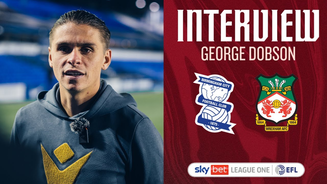 INTERVIEW | George Dobson after Birmingham City - YouTube