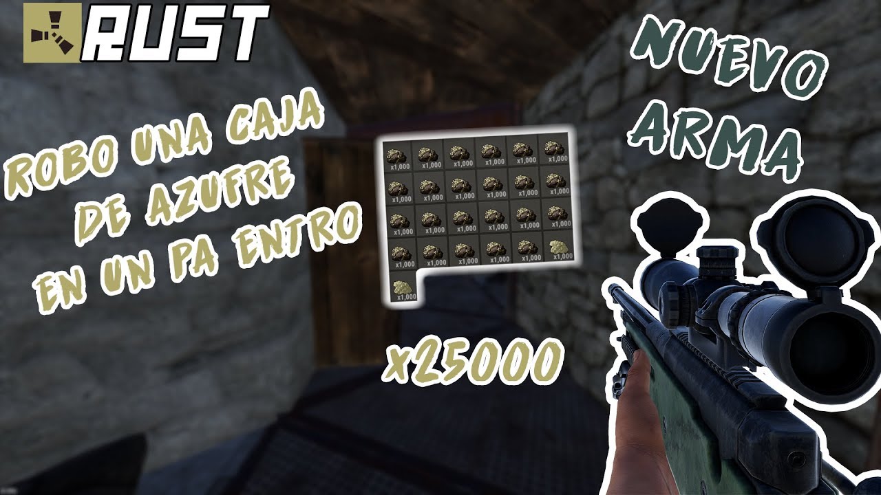 Robo una caja de azufre! Rust vanilla español - YouTube