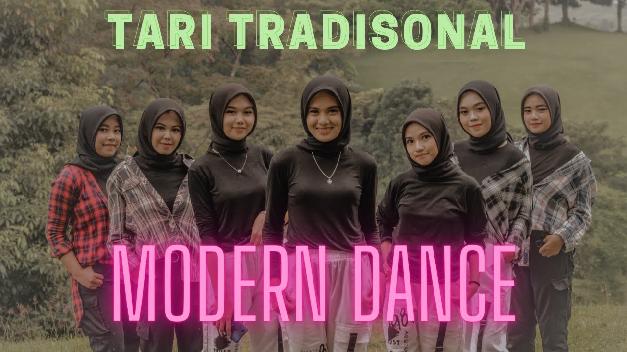 TARI TRADISIONAL MODERN DANCE - YouTube