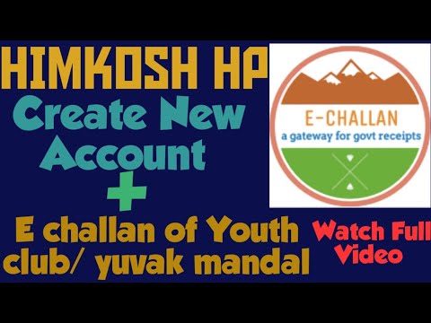 HIMKOSH Login account कैसे बनाएं ##yuva club ka E challan kaise bhare ...