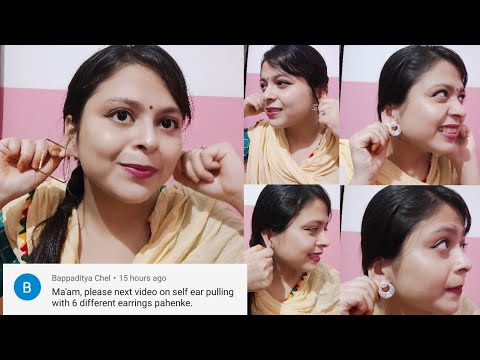 Self ear pulling challenge with 6 different earings || Requested Video ...