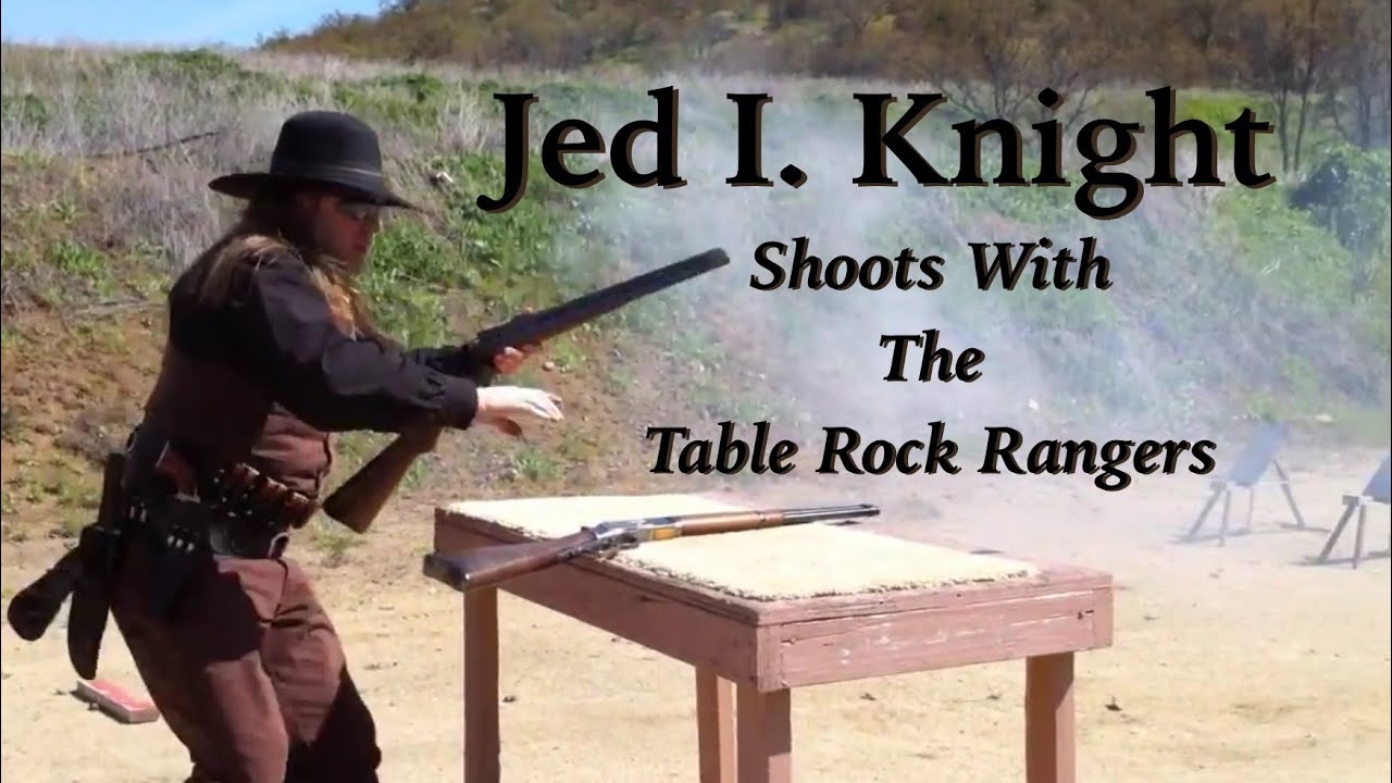 Jed I. Knight- Cowboy Action Shooting -Table Rock Rangers HI-DEF (2011 ...
