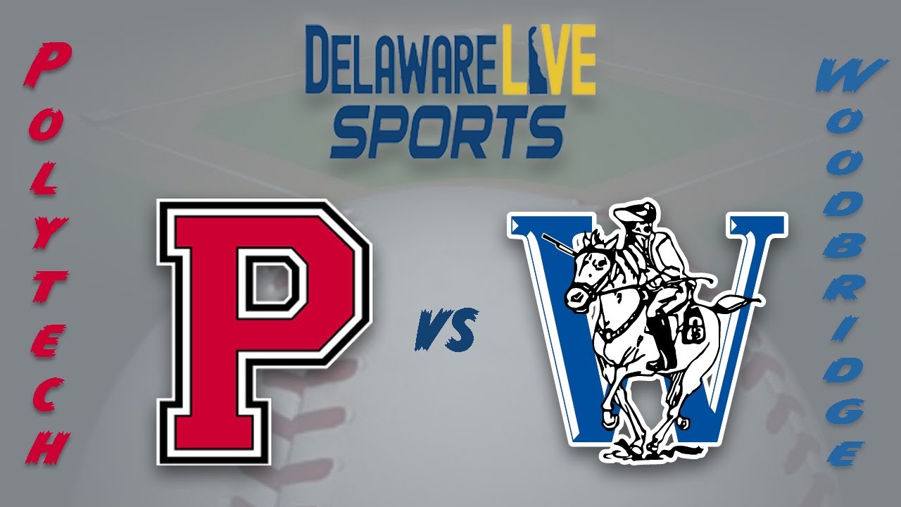 Polytech vs Woodbridge Baseball LIVE fronm Frawley Stadium - YouTube