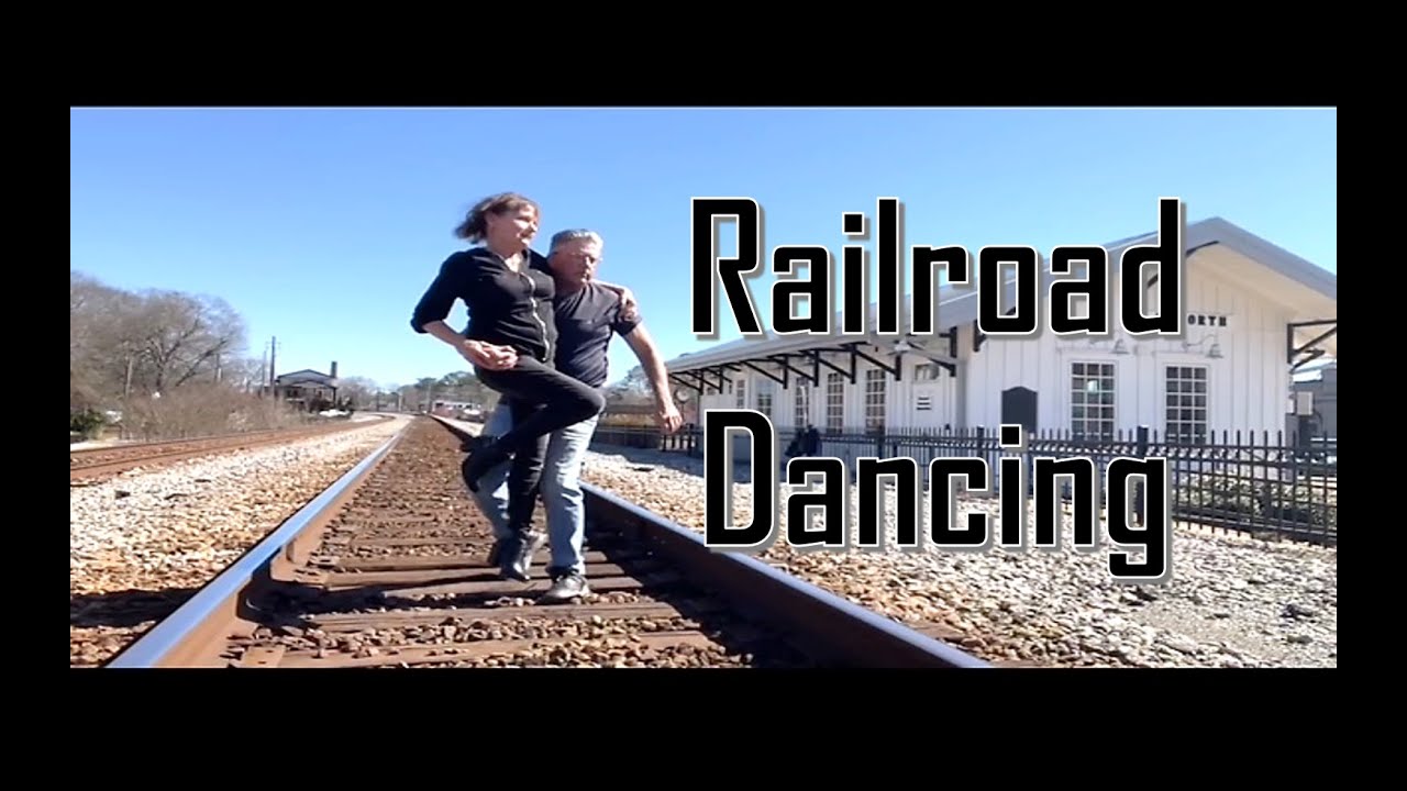 Rail Road Dancing - YouTube