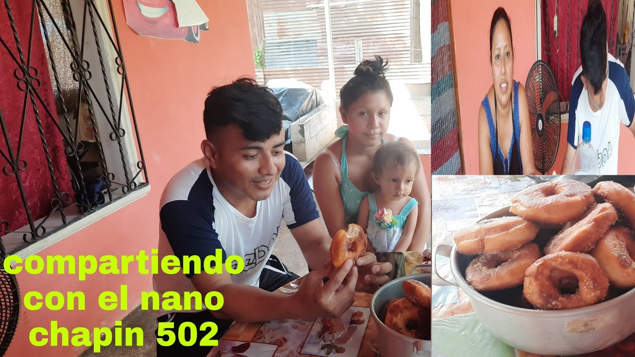 yosselin y el nano chapin 502 así disfrutamos de unas DONAS o rosquillas con ellos - YouTube