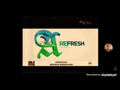 Iklan A Mild Menthol - Refresh Go Ahead (2015) @ Indosiar, ANTV, SCTV, RCTI, Trans TV, & MNCTV