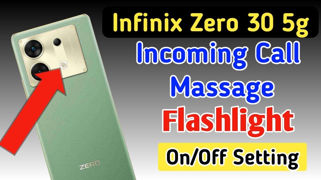 Infinix zero 30 5g incoming call flash light setting/Infinix me ...