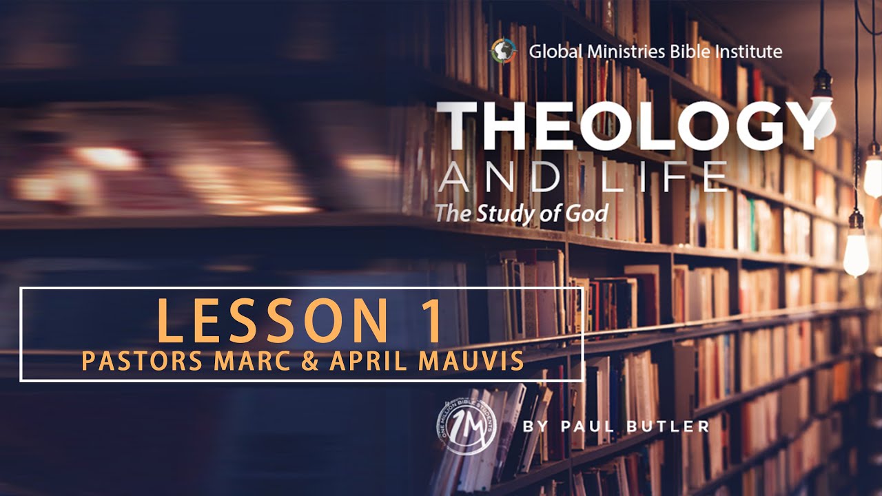 Theology & Life - Lesson 1 - YouTube