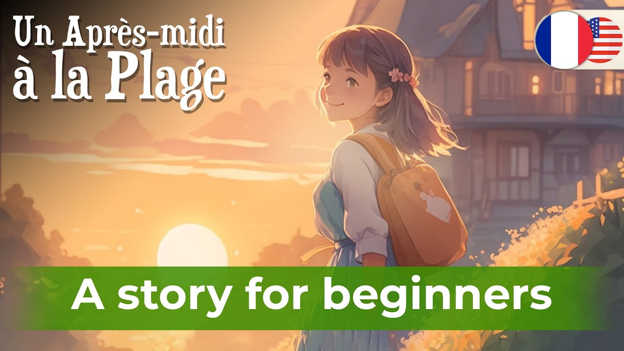 START TO UNDERSTAND French by ear. Listening to a SIMPLE STORY in ...