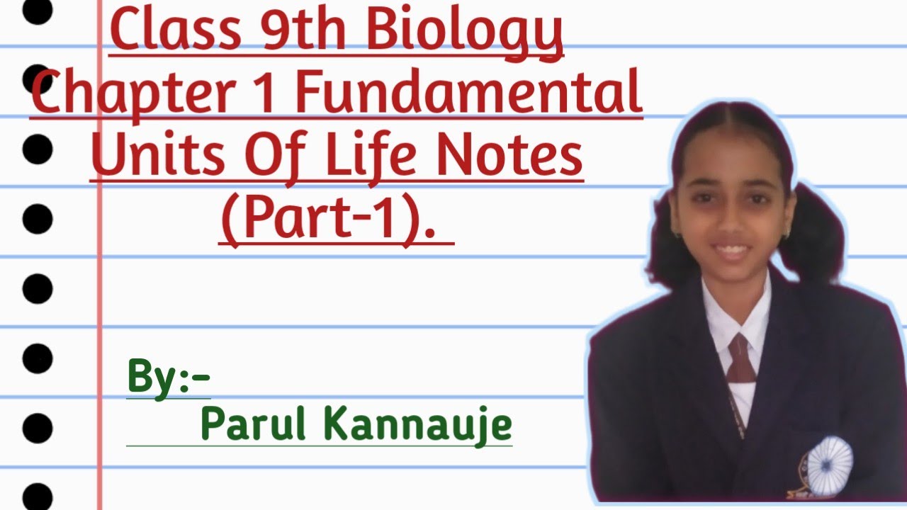 Class 9th Biology Chapter 1 Fundamental Units Of Life Notes (Part-1) |# ...