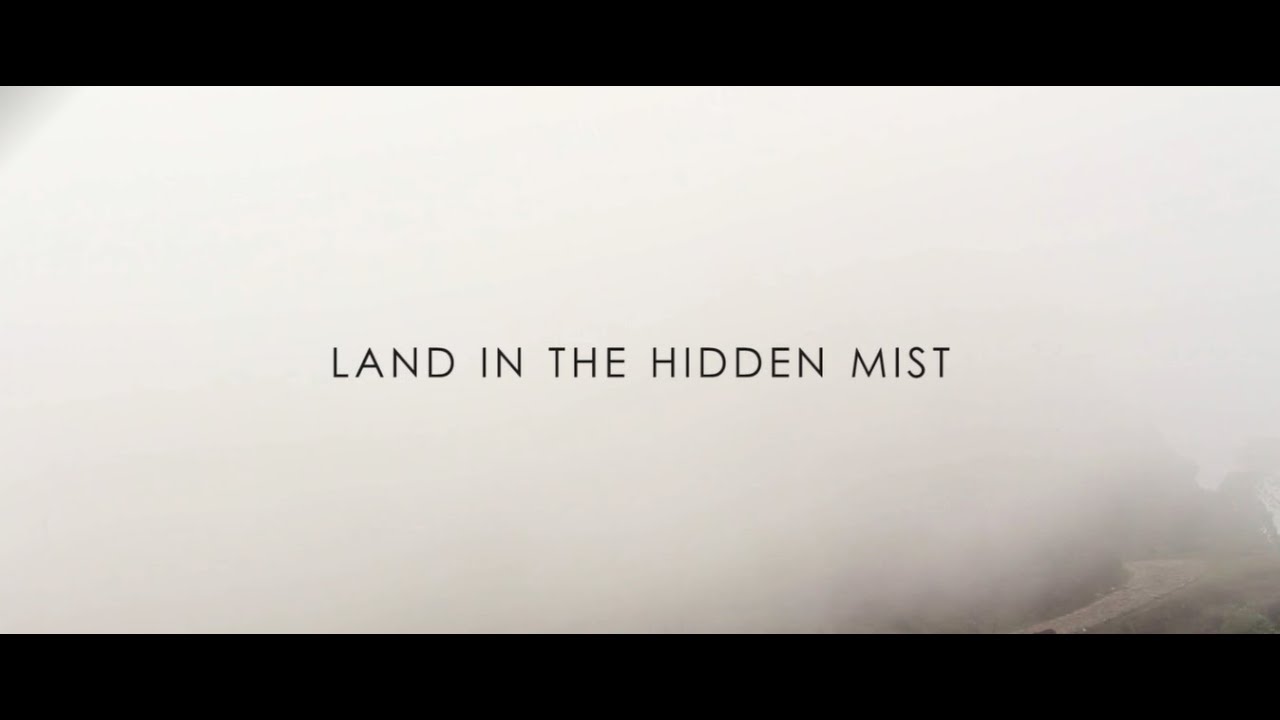 Land in The Hidden Mist - Travel Documentary - YouTube