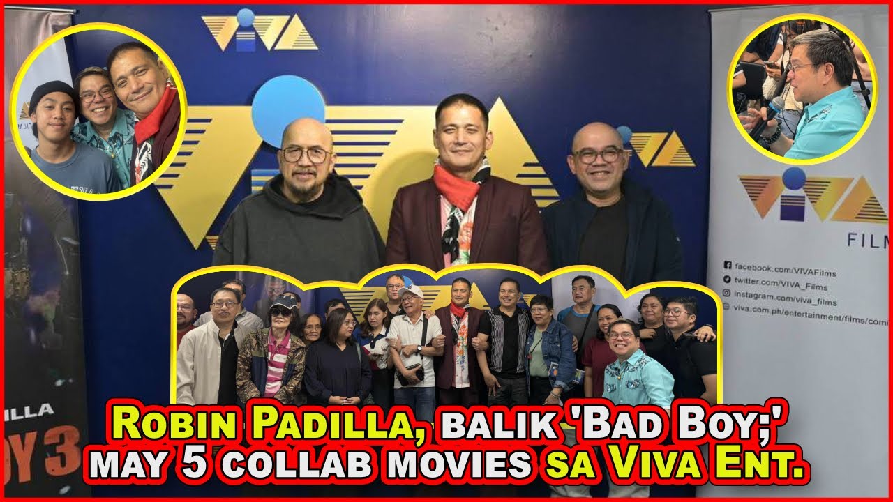 (1099) Robin Padilla, balik “BAD BOY;” may 5 collab movies sa Viva Ent ...
