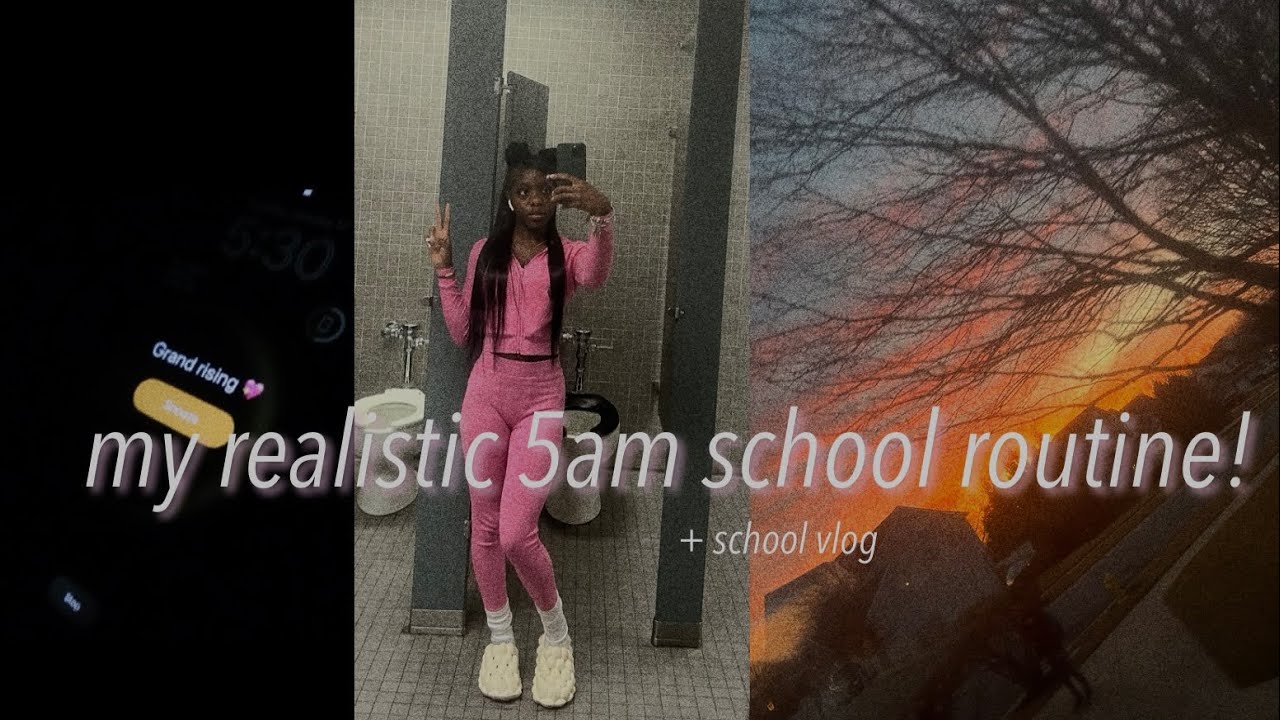 My realistic 5am school morning routine.. +in school vlog! - YouTube