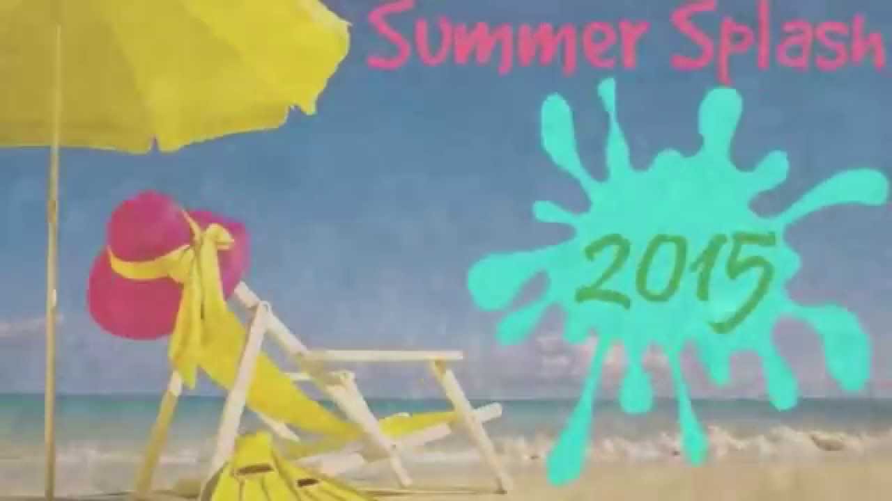 Summer Splash 2015 TV SPOT - YouTube