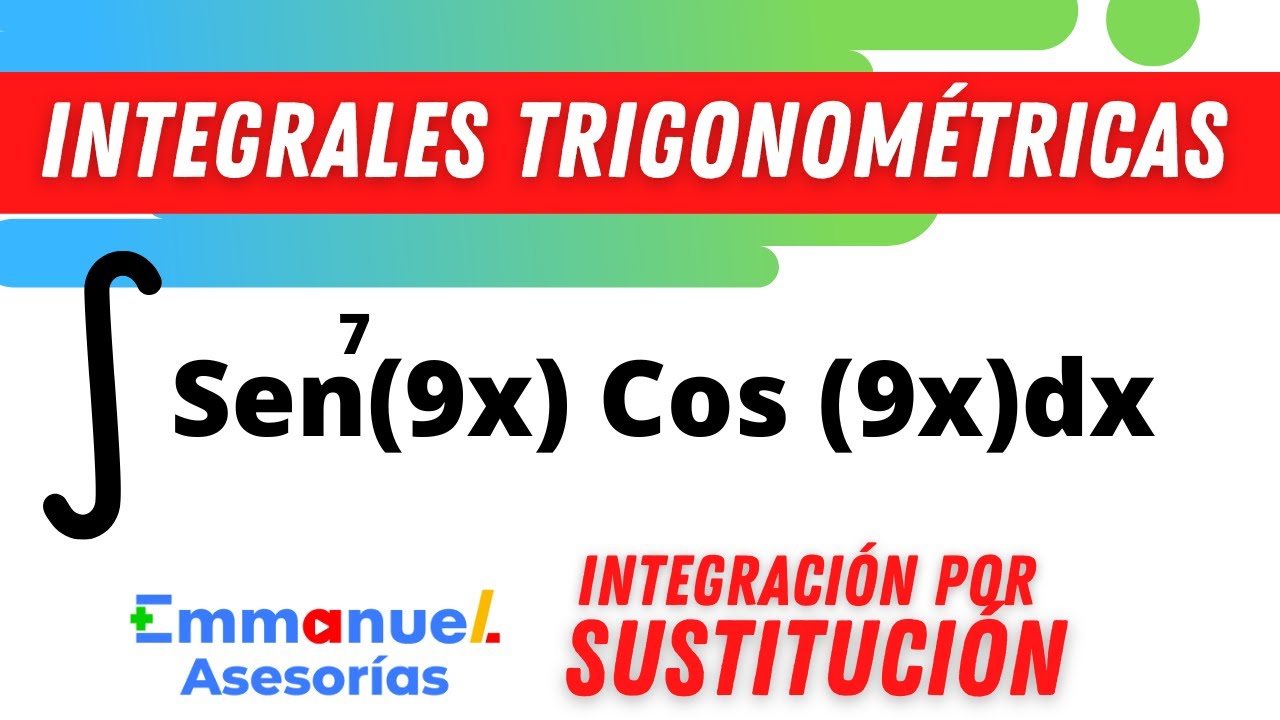 CÁLCULO INTEGRAL. Ejercicios de Integrales Trigonométricas por cambio ...