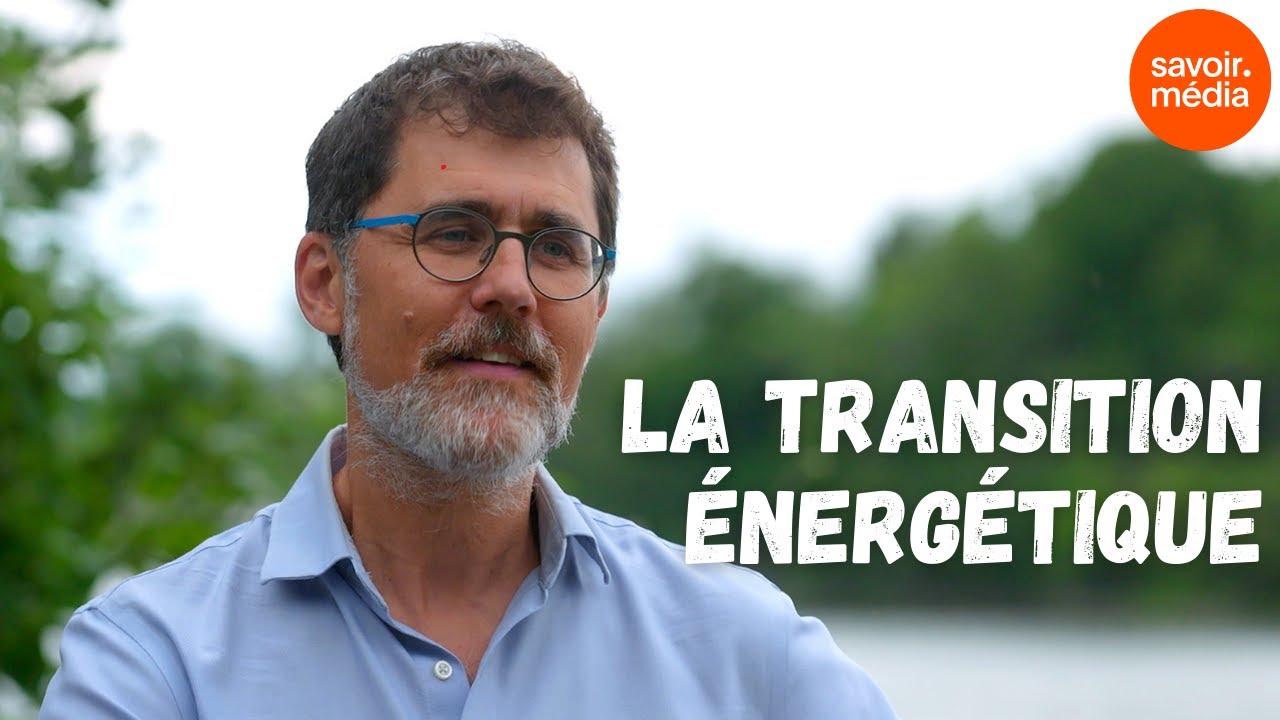 La transition énergétique - La soif pour l'énergie - YouTube
