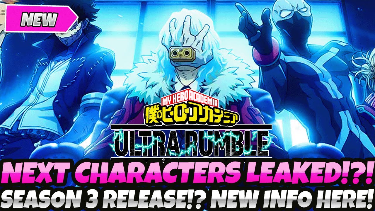 *NEXT CHARACTERS LEAKED!?!?* SEASON 3 RELEASE!? + NEW INFO IS HERE ...
