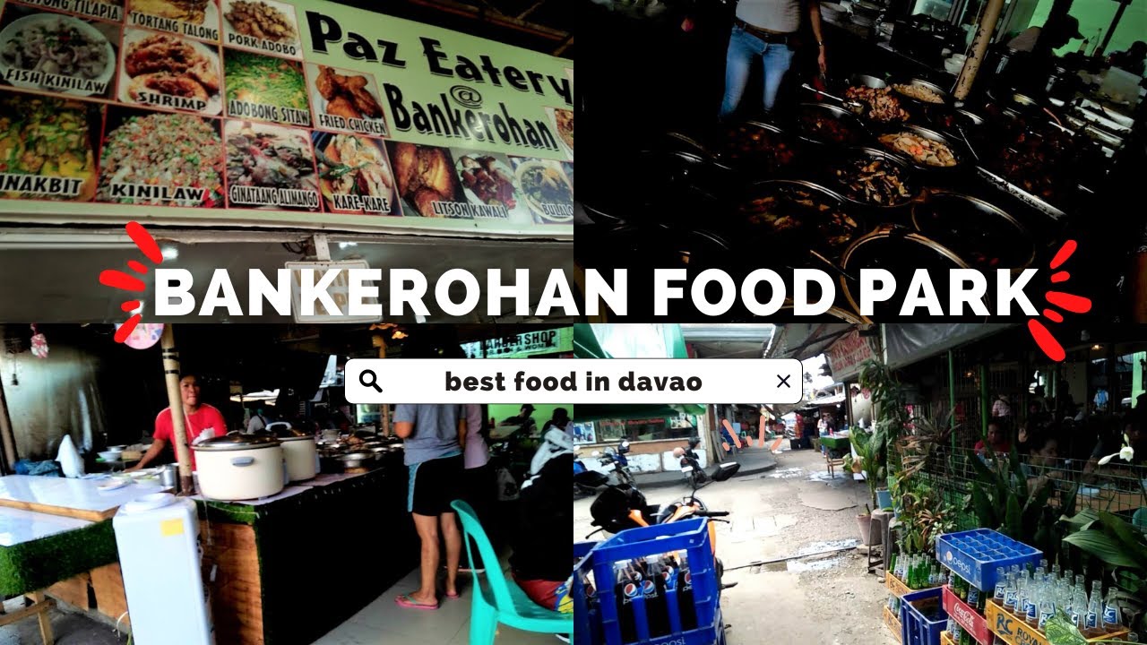 BANKEROHAN FOOD PARK DAVAO CITY #bankerohan #davao #foodpark - YouTube
