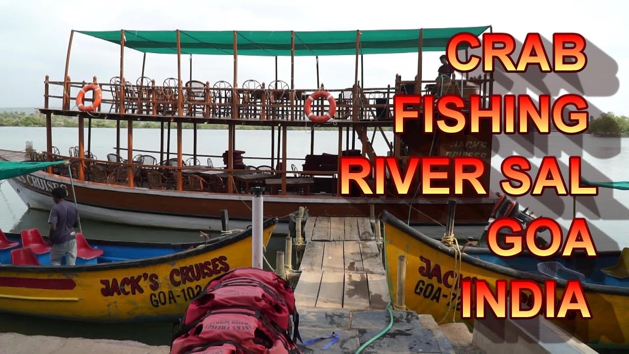 South Goa, Crab Fishing , River Sal - YouTube