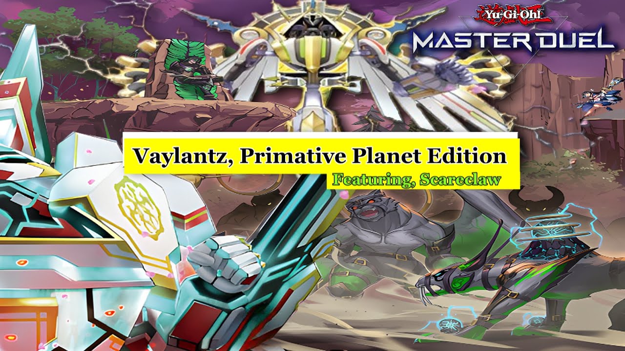 The Vaylantz X Scareclaw OTK, A Yu-Gi-Oh! Master Duel Comprehensive ...