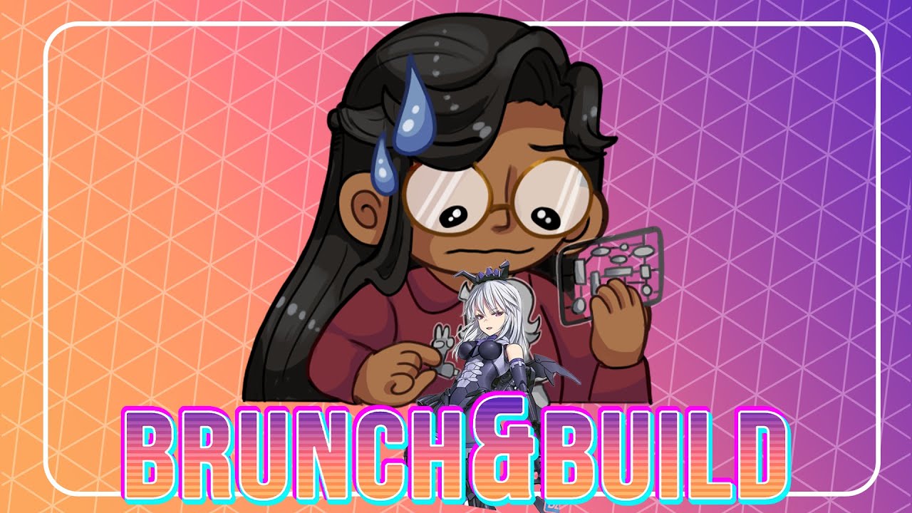 [LIVE 🔴] Brunch and Build - Its Brunch Time Right Now!! (30MS 1/144 SIS ...