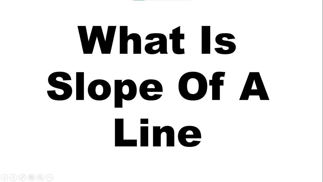 What Is Slope Of A Line In Computer Graphics | What Is Slope ...